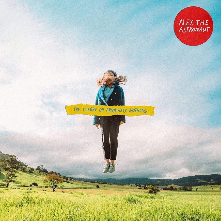 Alex The Astronaut: The Theory of absolutely Nothing | Albumreview