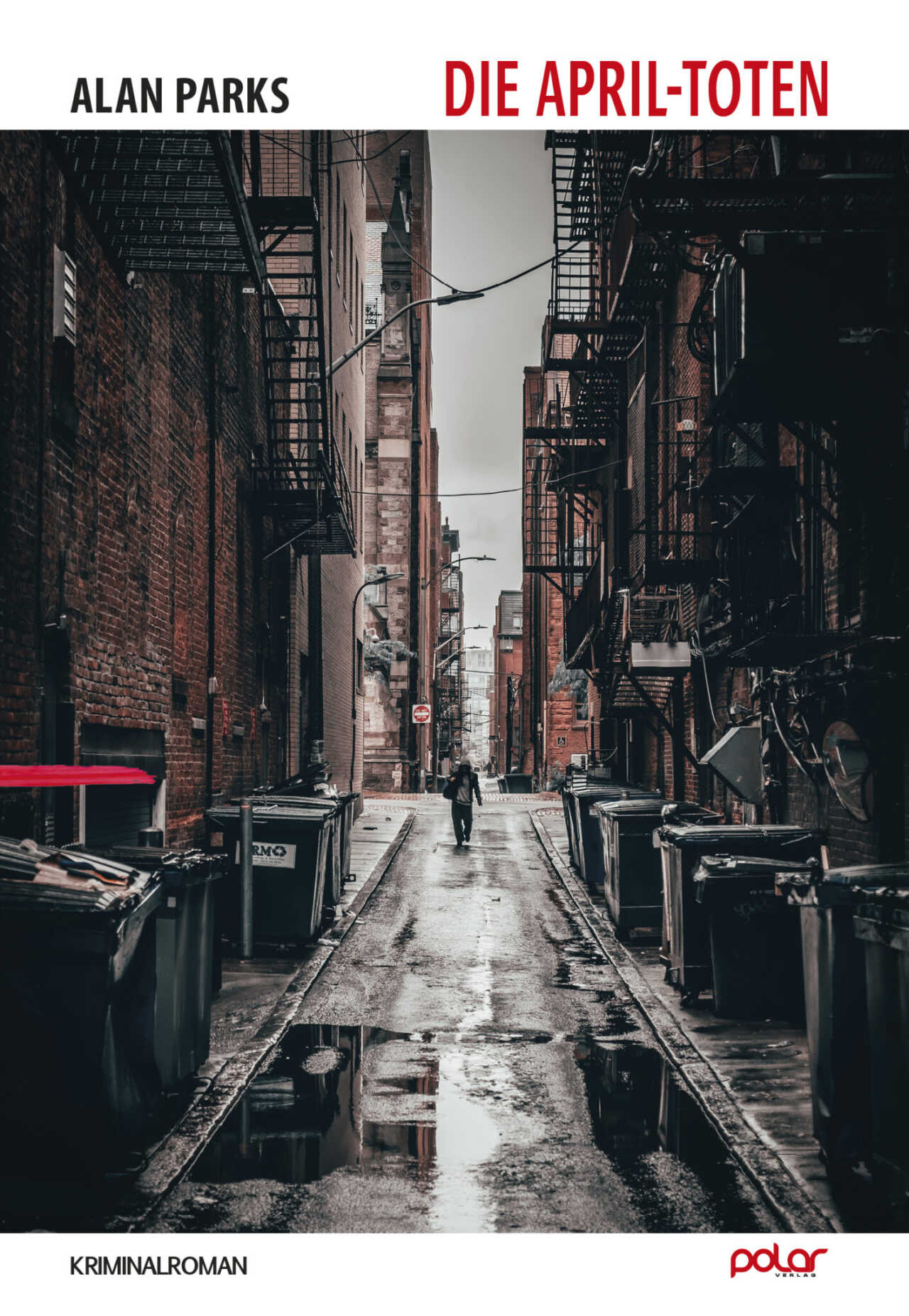 Jetzt gewinnen: „Die April-Toten“ von Alan Parks - kulturnews.de