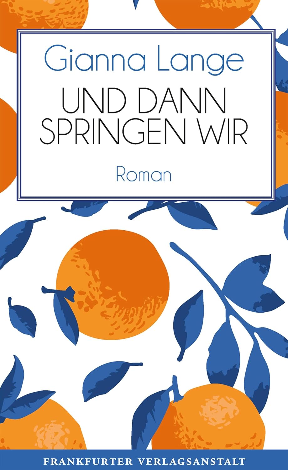 „Und dann springen wir“ von Gianna Lange - kulturnews.de