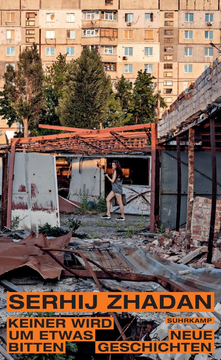 „Keiner wird um etwas bitten“ von Serhij Zhadan - kulturnews.de